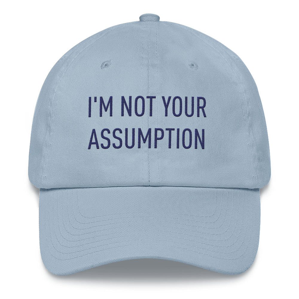 Light Blue Dad Hat I M NOT YOUR ASSUMPTION light-blue-dad-hat-i-m-not-your-assumption